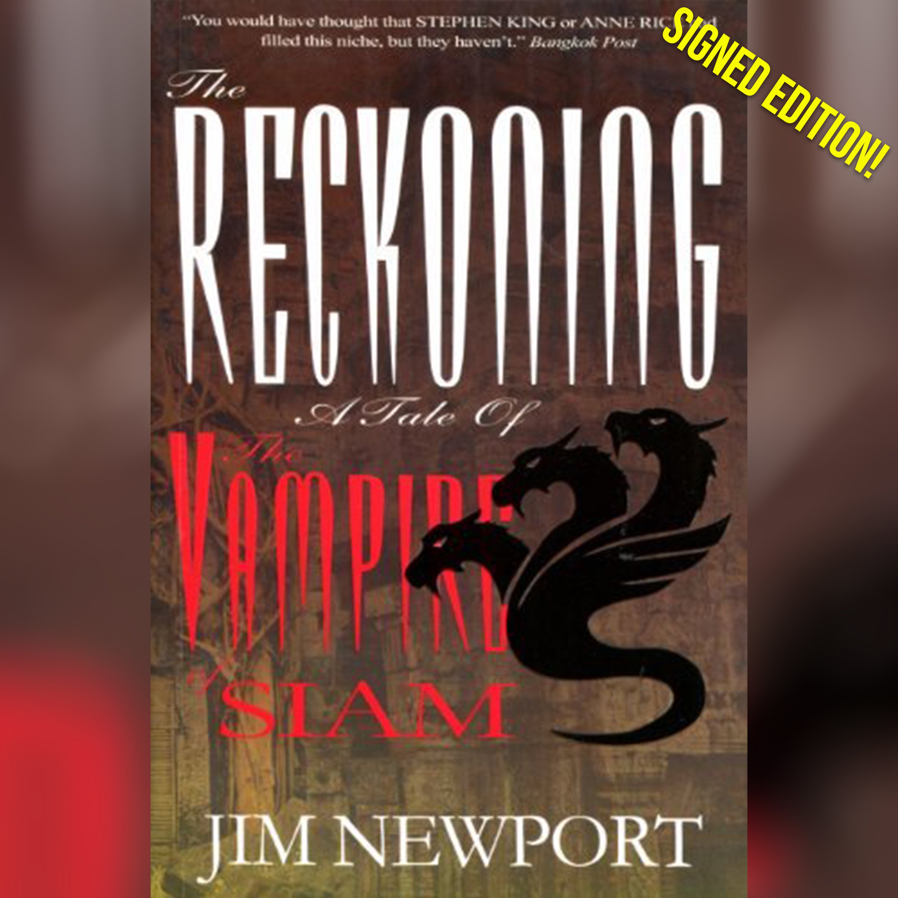 The Reckoning: A Tale of the Vampire of Siam [SIGNED EDITION] – Encyclopocalypse Publications