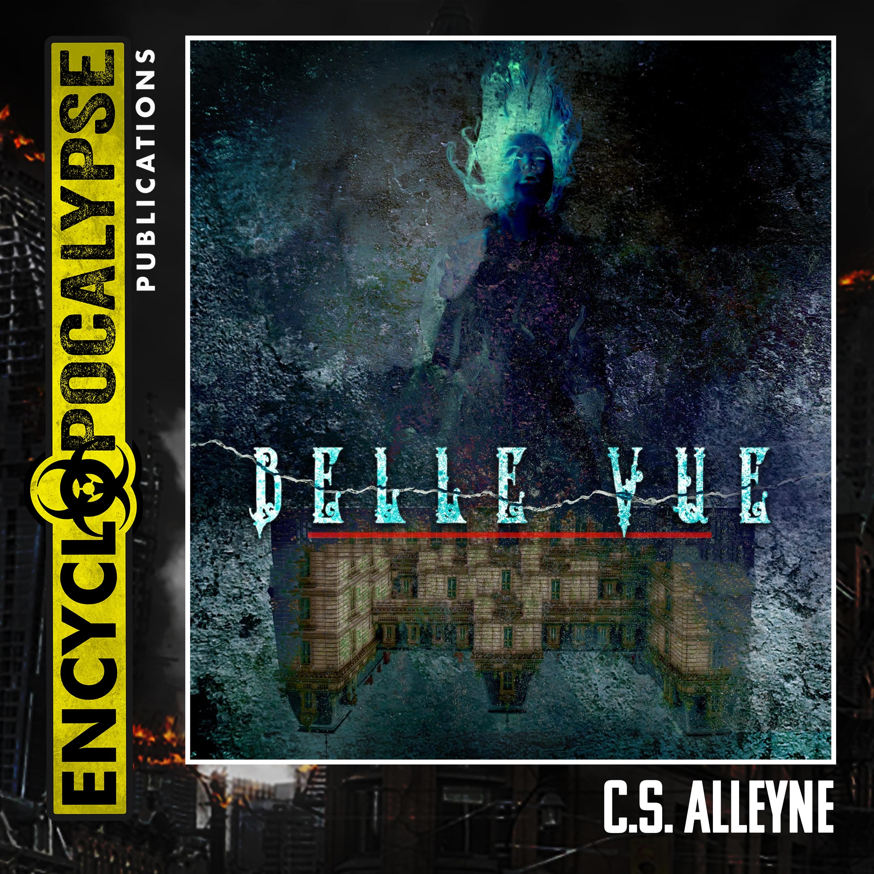 Belle Vue by C S Alleyne – Encyclopocalypse Publications