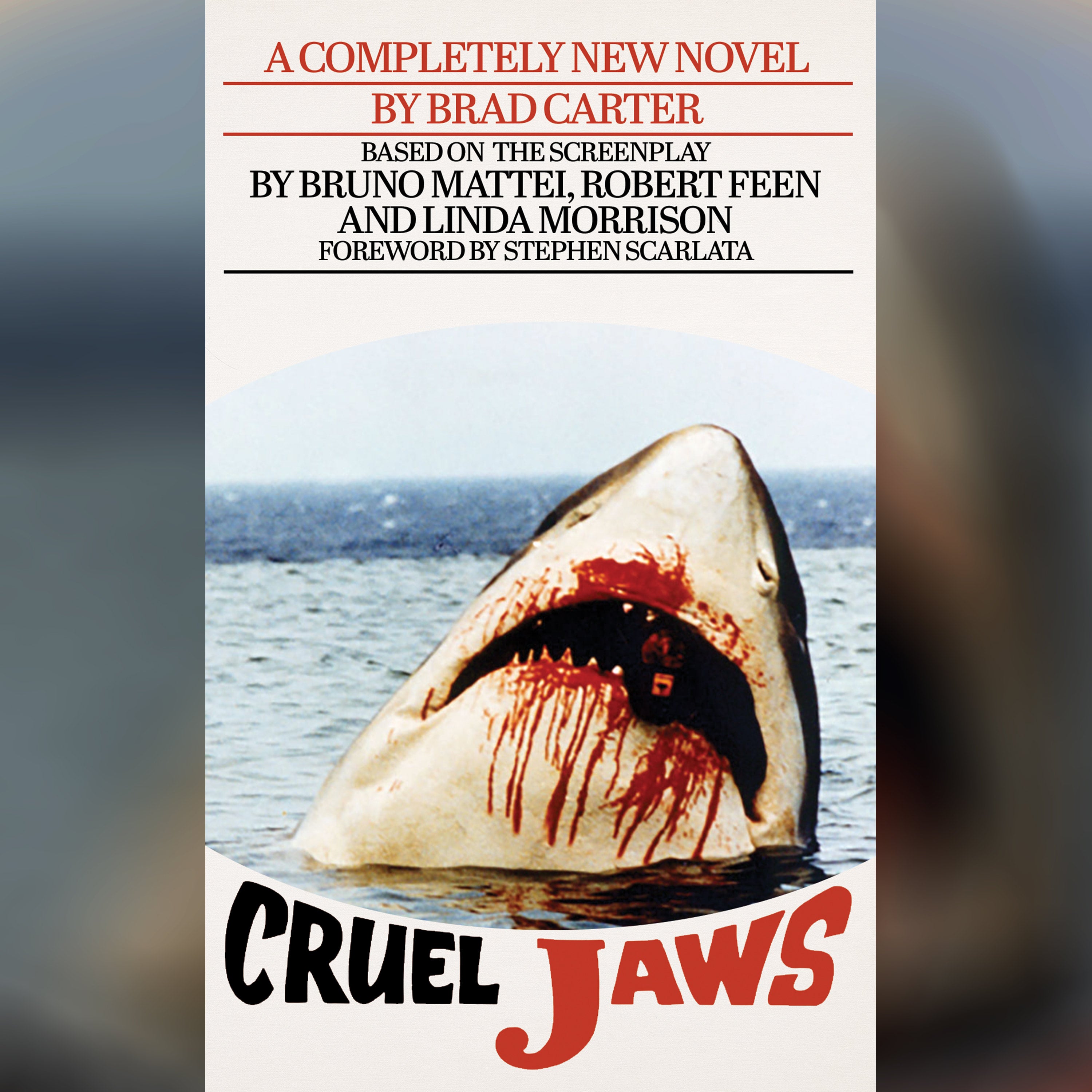 Cruel Jaws: The Novelization [EXCLUSIVE MASS MARKET SIZE] by Brad Carter – Encyclopocalypse ...