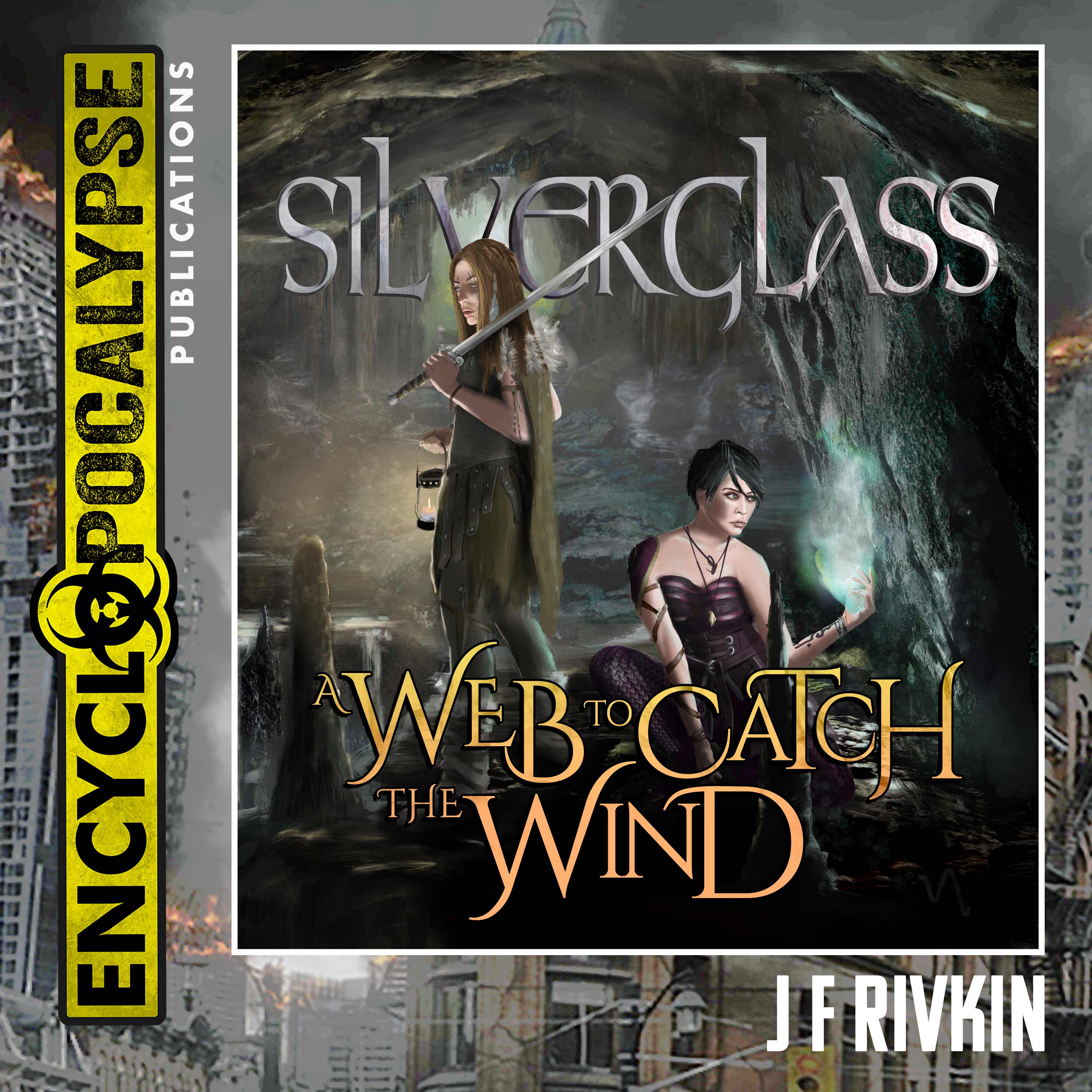 A Web to Catch the Wind (Silverglass, Book 2) [AUDIOBOOK] by J. F ...