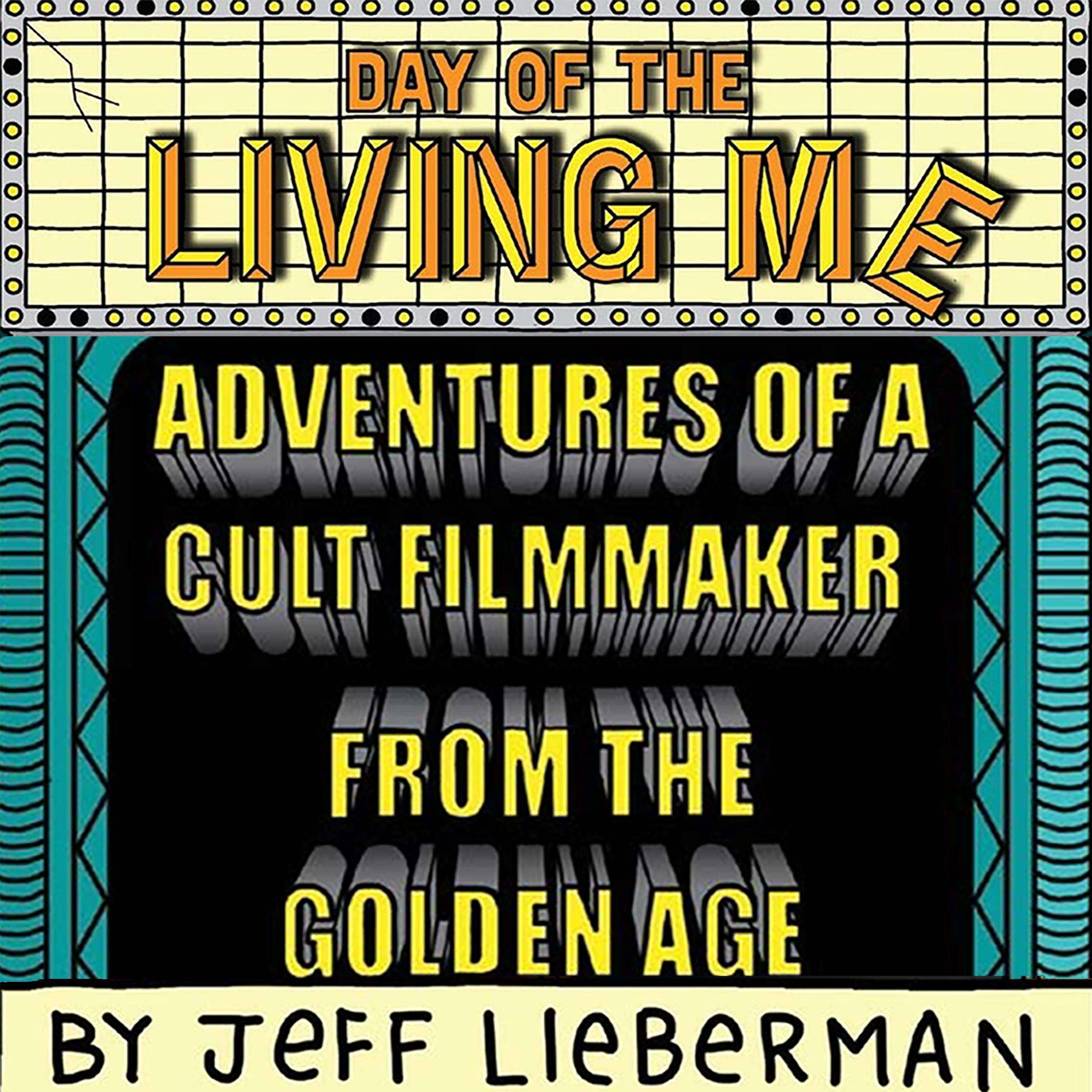 Day of the Living Me [AUDIOBOOK] by Jeff Lieberman – Encyclopocalypse ...