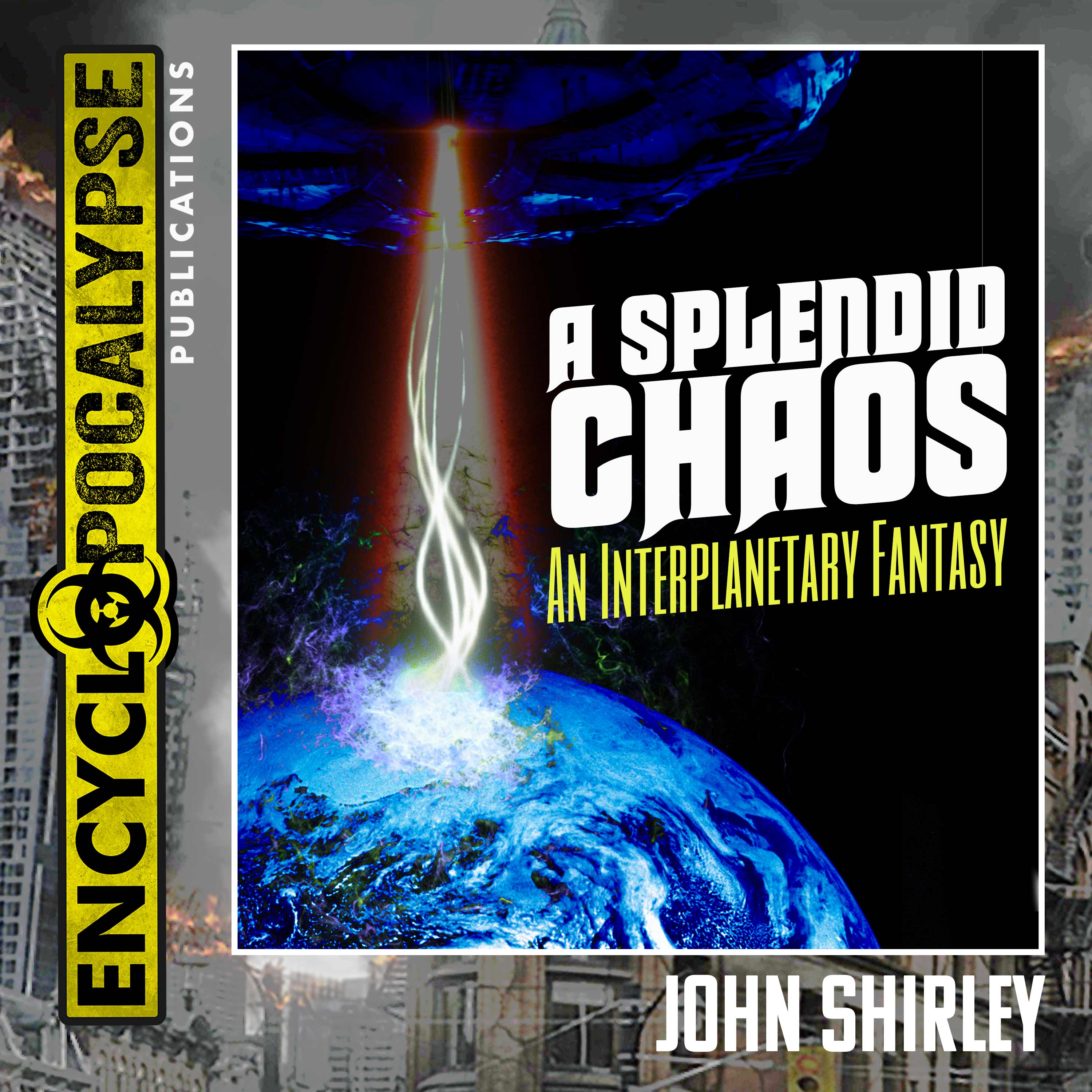 A Splendid Chaos - Audiobook – Encyclopocalypse Publications